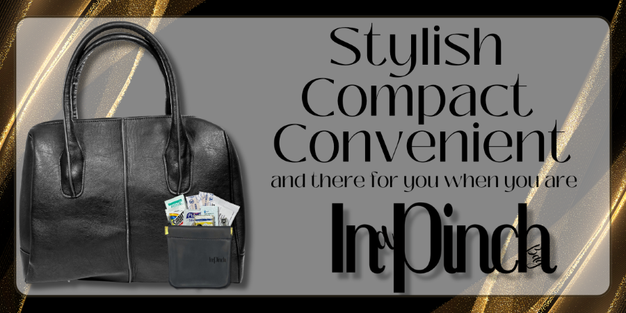 In a Pinch Bag - What you need, when you really need it! – In A Pinch Bag